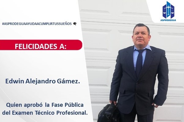 Triunfo de Edwin Gámez 🎉 – ASPRODEGUA